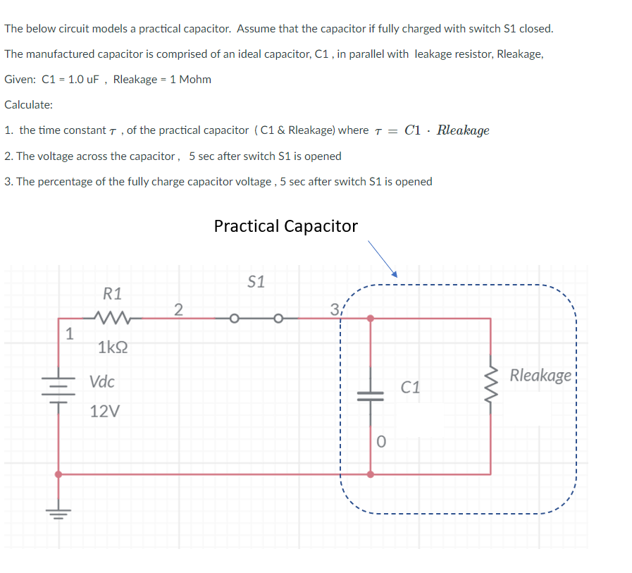 Solved The below circuit models a practical capacitor. | Chegg.com