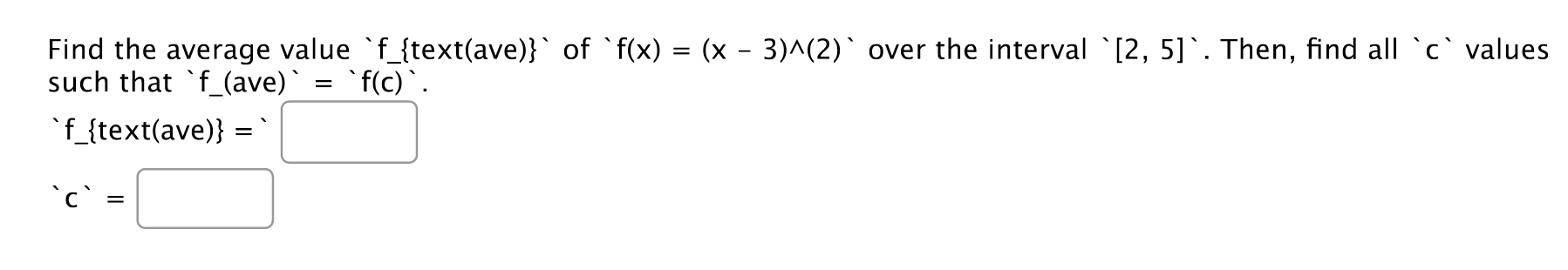 Solved Find the average value ` f{text( ave )}‘ of | Chegg.com
