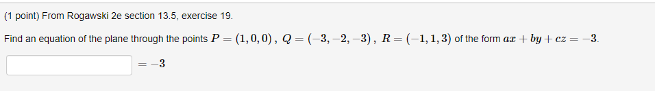 Solved (1 point) From Rogawski 2e section 13.5, exercise 19. | Chegg.com