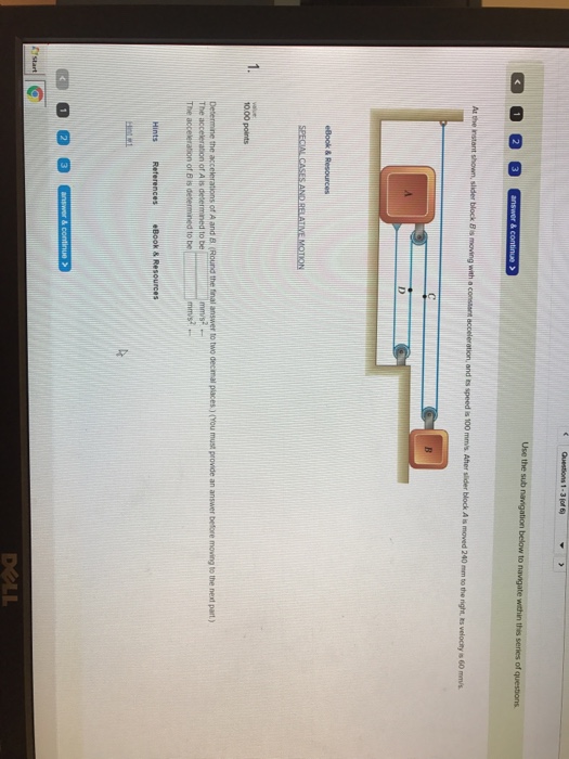 Solved At the instant shown, slider block B is moving with a | Chegg.com