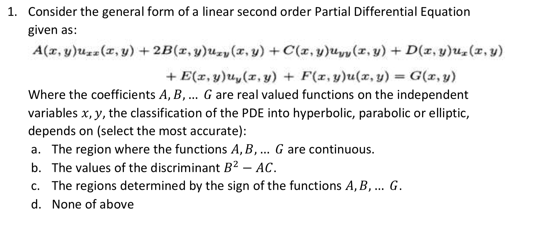 Solved 1. Consider the general form of a linear second order | Chegg.com