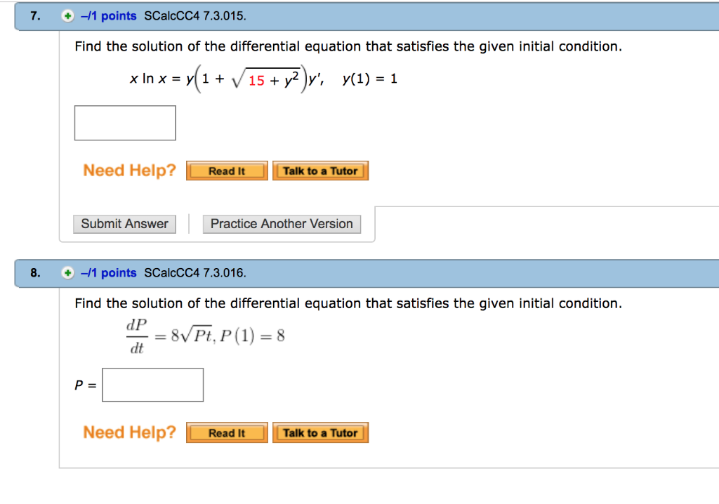 Solved 7. + 1 points SCalcCC4 7.3.015 Find the solution of | Chegg.com Solved 7. + 1 points SCalcCC4 7.3.015 Find the solution of | Chegg.com