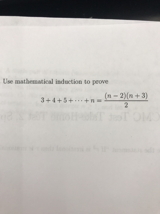 Solved Use mathematical induction to prove 3+4+5+n 2 | Chegg.com