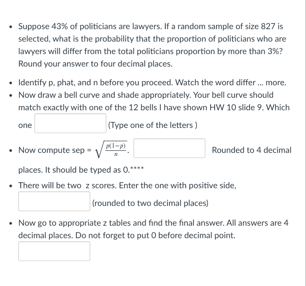 Solved Suppose 43% of politicians are lawyers. If a random | Chegg.com