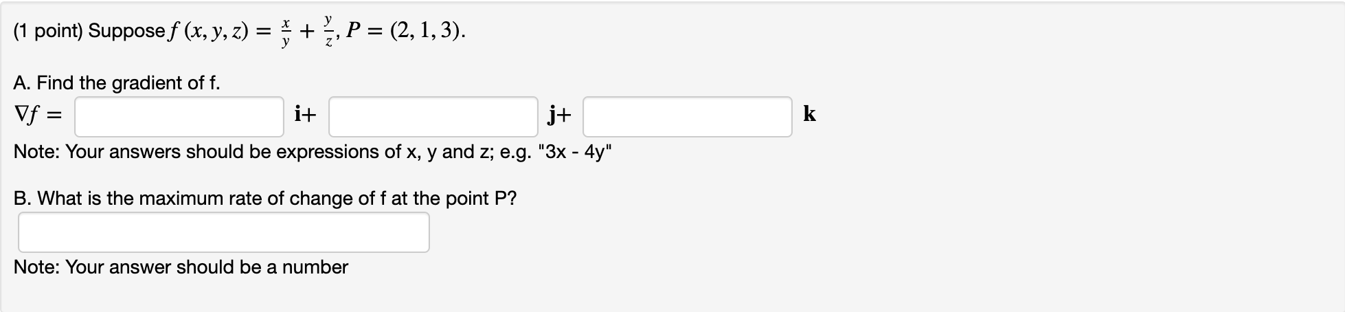 Solved 1 Point Suppose F X Y Z P 2 1 3