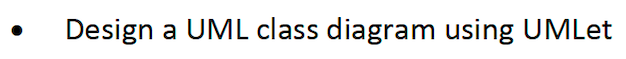 Design a UML class diagram using UMLet In this | Chegg.com