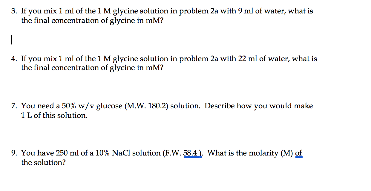 Solved 3. If you mix 1 ml of the 1 M glycine solution in | Chegg.com