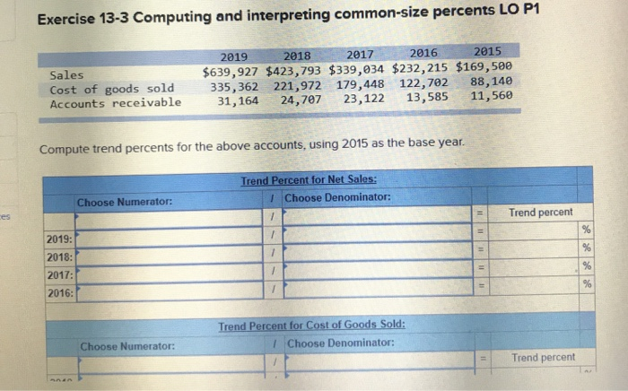 Solved Exercise 13-3 Computing and interpreting common-size | Chegg.com