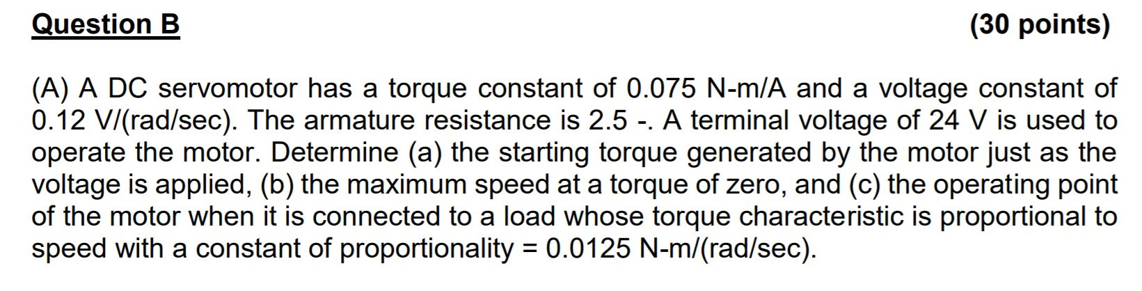 Solved A DC servo-motor has a torque constant of 0.075 | Chegg.com