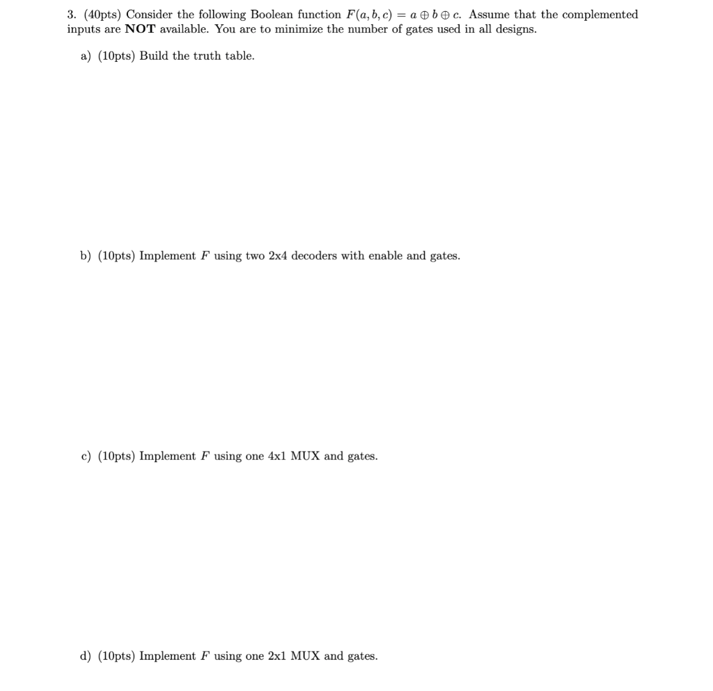 Solved 3. (40pts) Consider the following Boolean function | Chegg.com