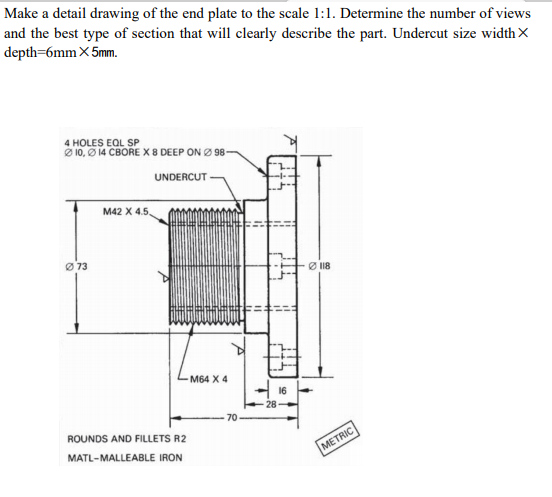 Solved Make a detail drawing of the end plate to the scale | Chegg.com