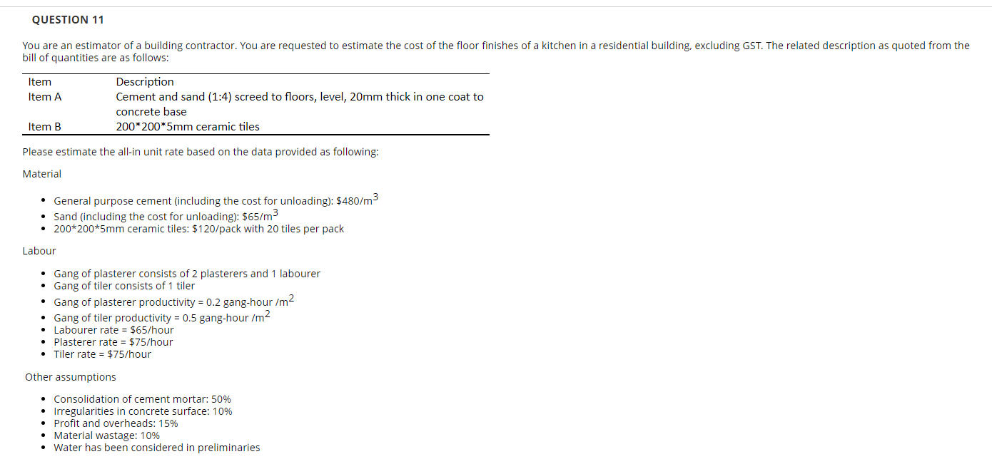 Solved QUESTION 11 You are an estimator of a building | Chegg.com