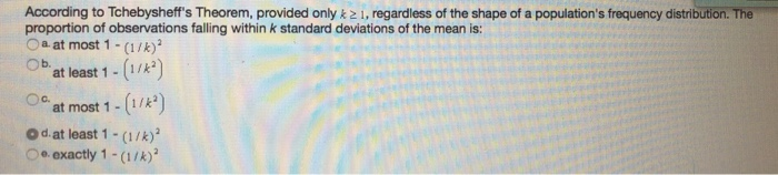 Solved According to Tchebysheff's Theorem, provided only k 2 | Chegg.com