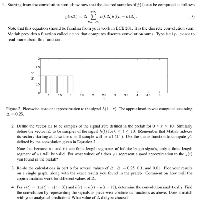 Solved 1. Starting from the convolution sum, show how that | Chegg.com