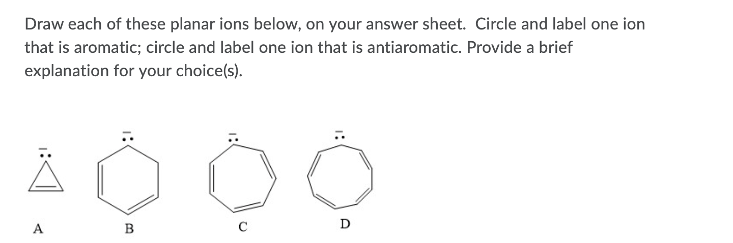 Solved Draw each of these planar ions below, on your answer | Chegg.com