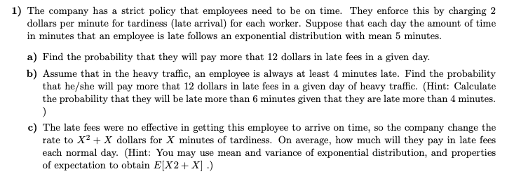 Solved 1) The company has a strict policy that employees | Chegg.com