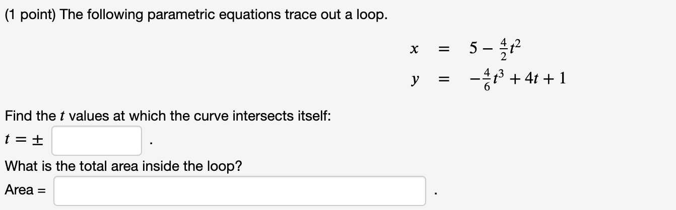 Solved 1 Point The Following Parametric Equations Trace