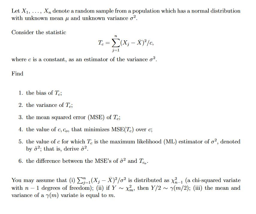 Solved Let X1, ..., Xn denote a random sample from a | Chegg.com