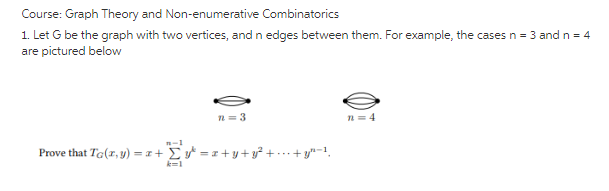 Solved Course: Graph Theory and Non-enumerative | Chegg.com