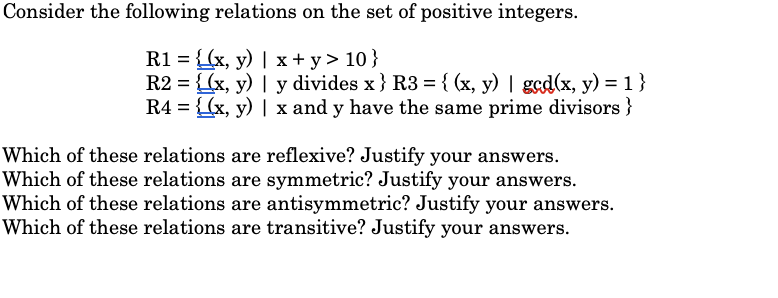 Solved R1={(x,y)∣x+y>10}R2={(x,y)∣y divides | Chegg.com