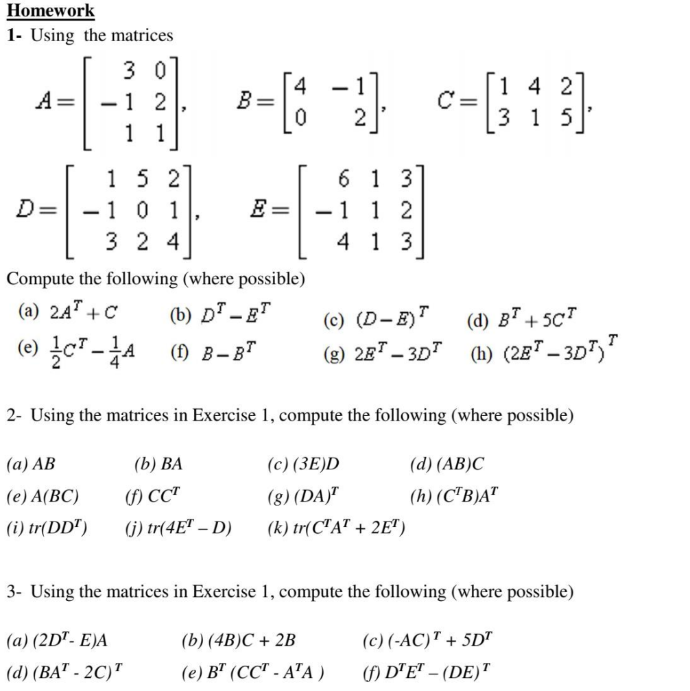 Solved Homework 1- Using the matrices | Chegg.com