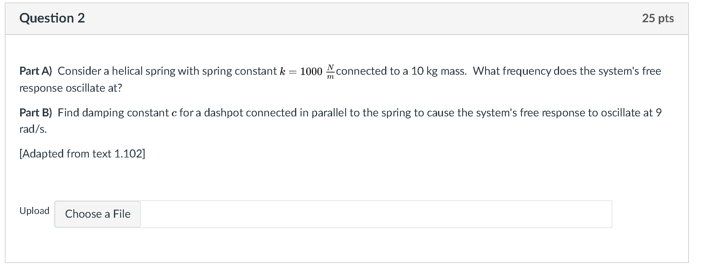 Solved Question 2 25 pts Part A) Consider a helical spring | Chegg.com