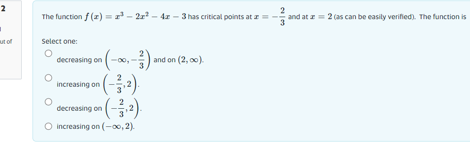 Solved The function f(x)=x3−2x2−4x−3 has critical points at | Chegg.com