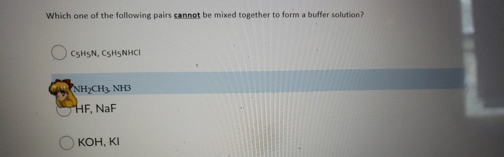 Solved Which one of the following pairs cannot be mixed | Chegg.com