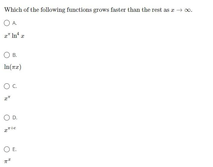 Solved Which of the following functions grows faster than | Chegg.com