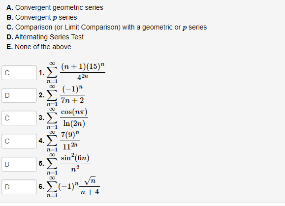 Solved A. Convergent geometric series B. Convergent p series | Chegg.com