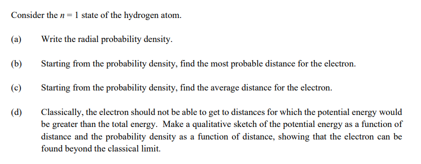 Solved Consider The N 1 State Of The Hydrogen Atom A