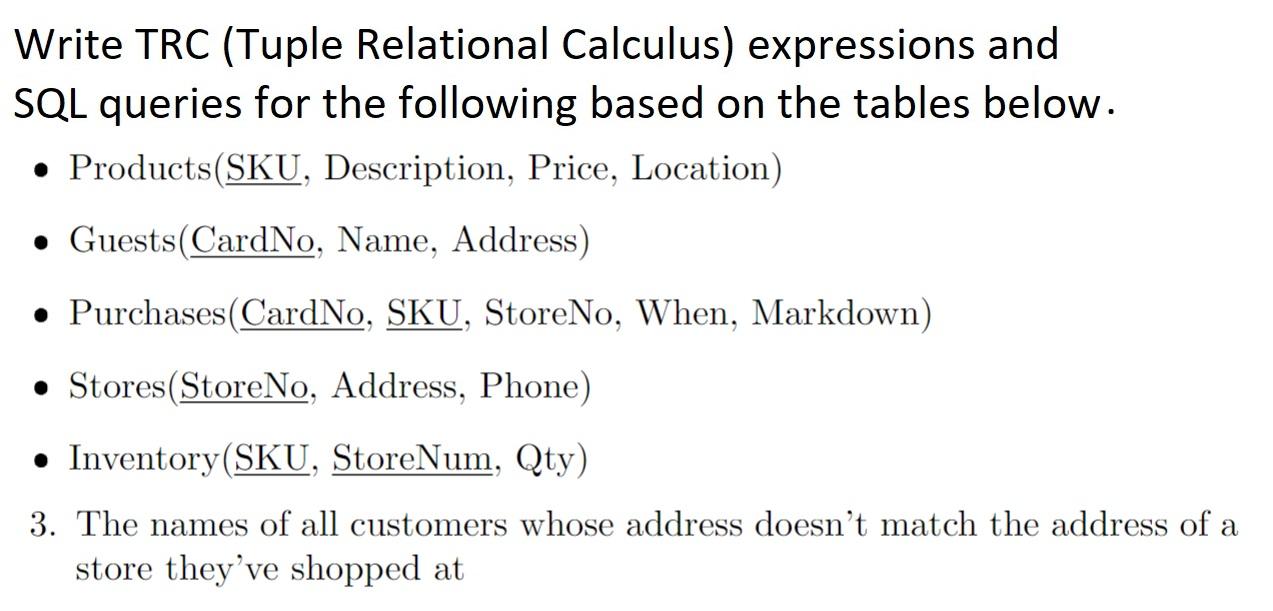 Solved Write TRC (Tuple Relational Calculus) expressions and | Chegg.com