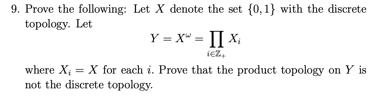 Solved 9. Prove the following: Let X denote the set {0,1} | Chegg.com