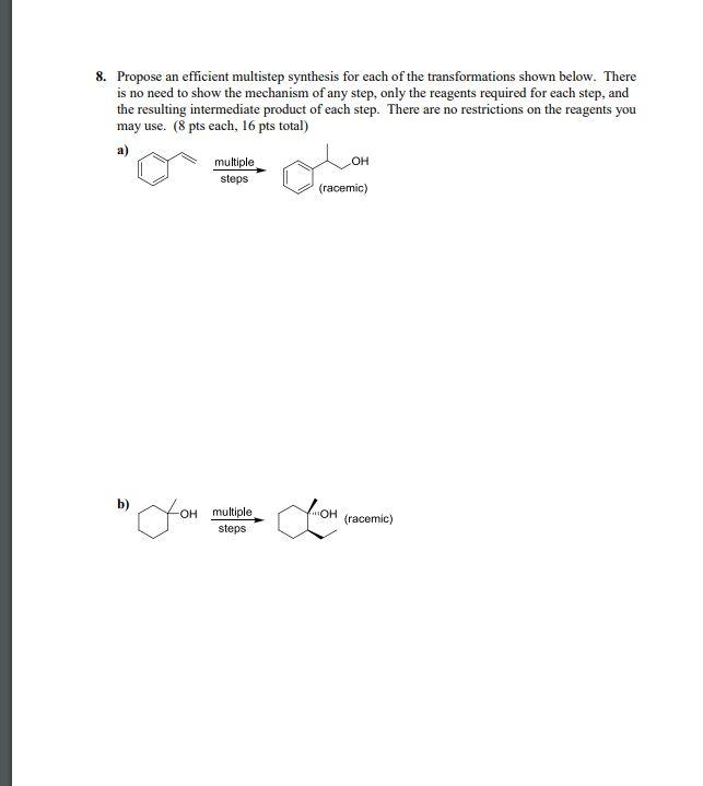 Solved 8. Propose an efficient multistep synthesis for each | Chegg.com