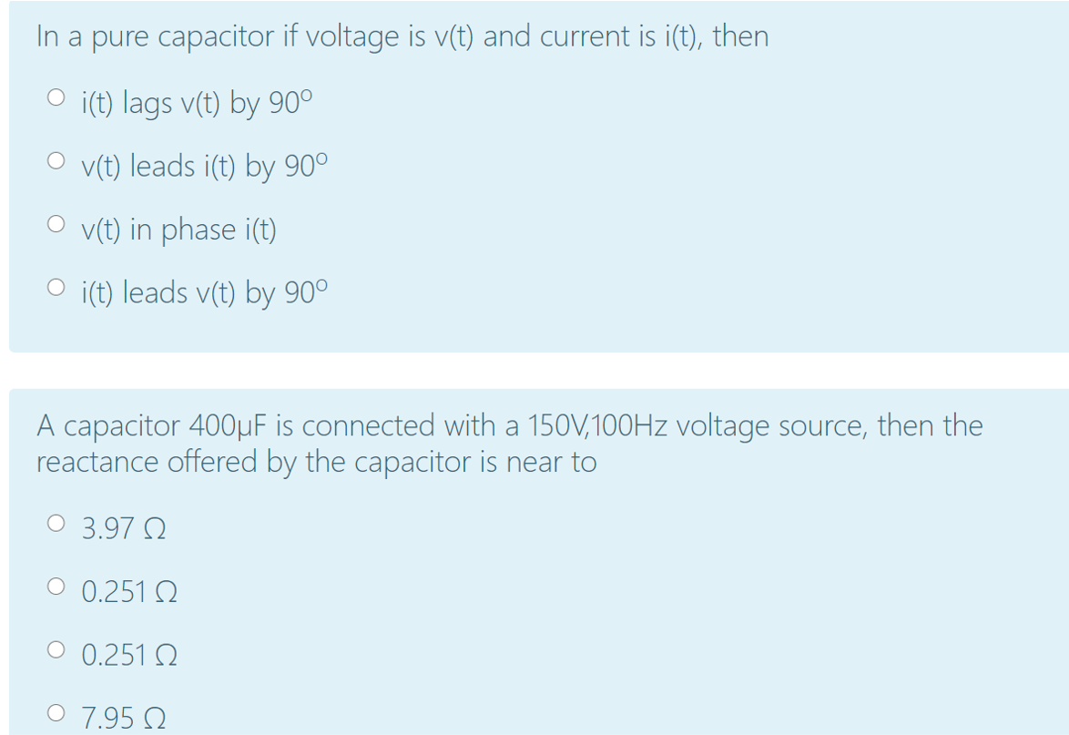 Solved In a pure capacitor if voltage is v(t) and current is | Chegg.com