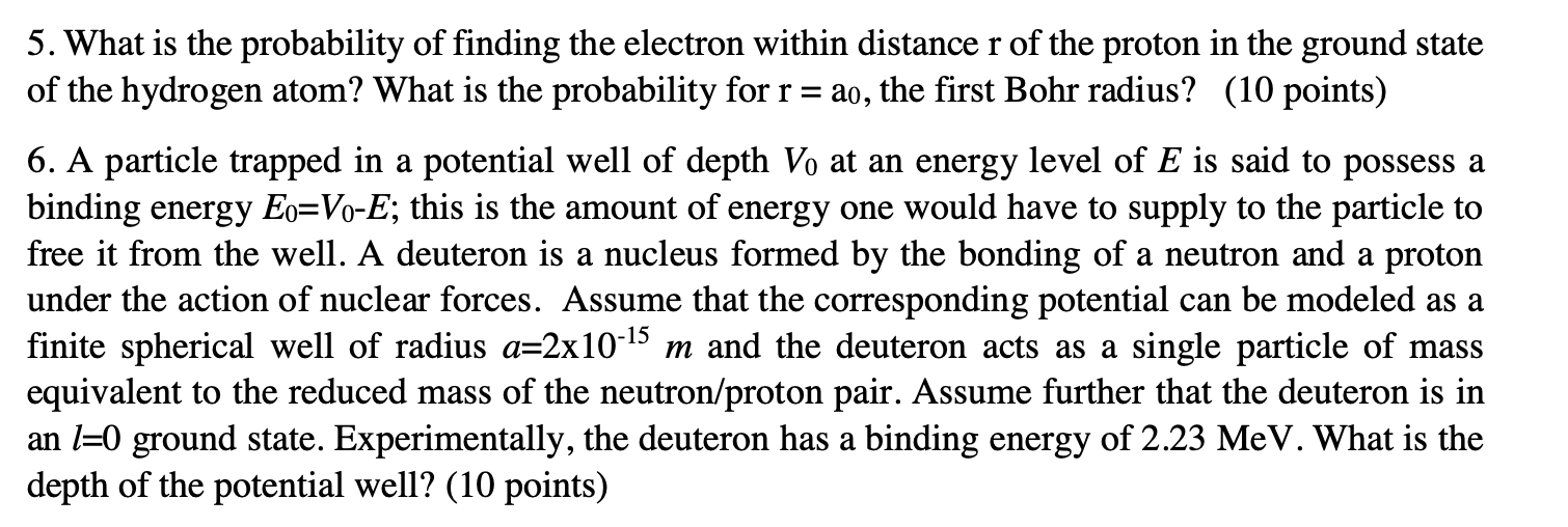 Solved r 5. What is the probability of finding the electron | Chegg.com