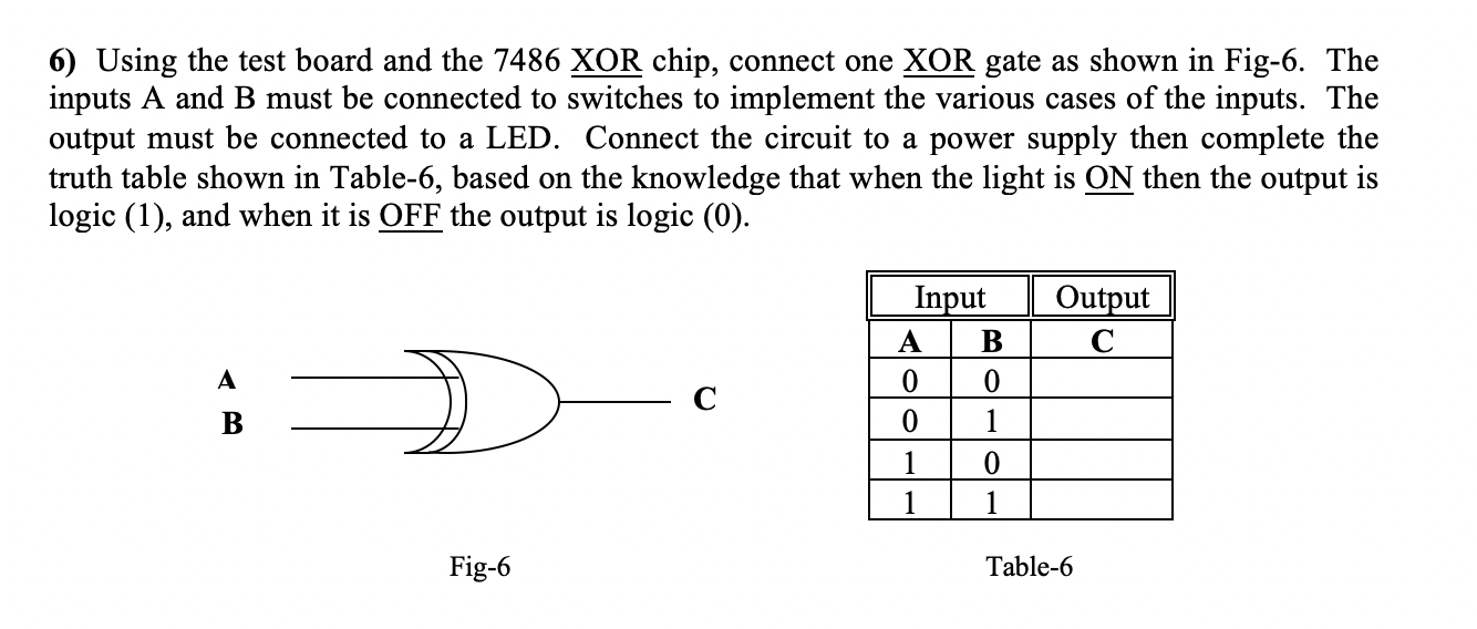 Solved 6) Using the test board and the 7486 XOR chip, | Chegg.com