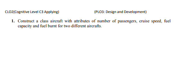 Solved CLO2(Cognitive Level C3 Applying) (PLO3: Design and | Chegg.com
