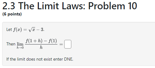 Solved 2.3 The Limit Laws: Problem 10 (6 points) Let | Chegg.com