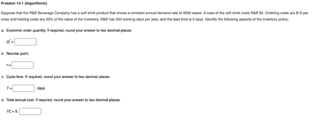 Solved Problem 14-1 (Algorithmic) Suppose that the R&B | Chegg.com