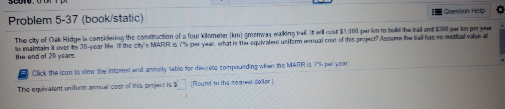 Solved Problem 5-37 (book/static) Question Help The city of | Chegg.com