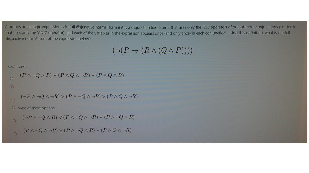 Solved A propositional logic expression is in full | Chegg.com