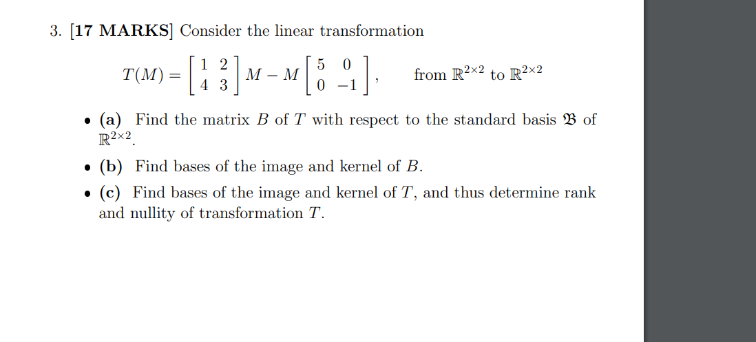 Solved [17 ﻿MARKS] ﻿Consider the linear | Chegg.com