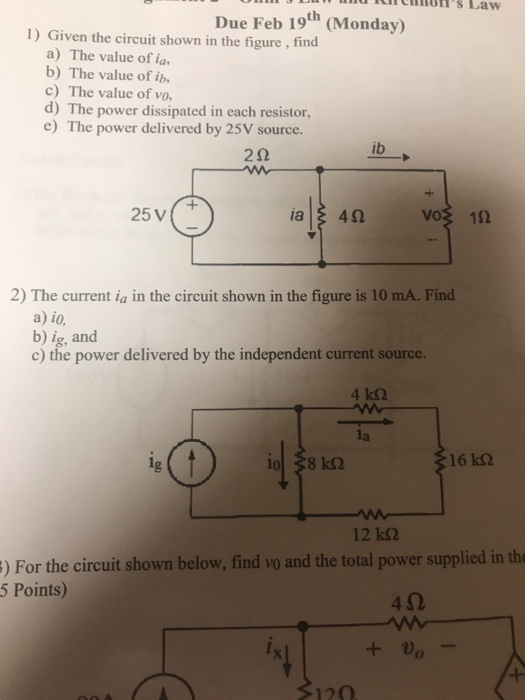 Solved eot's Law Due Feb 19th (Monday) 1) Given the circuit | Chegg.com