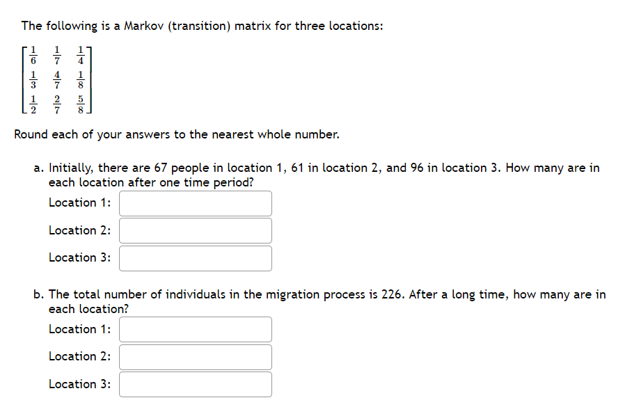 Solved The following is a Markov (transition) matrix for | Chegg.com