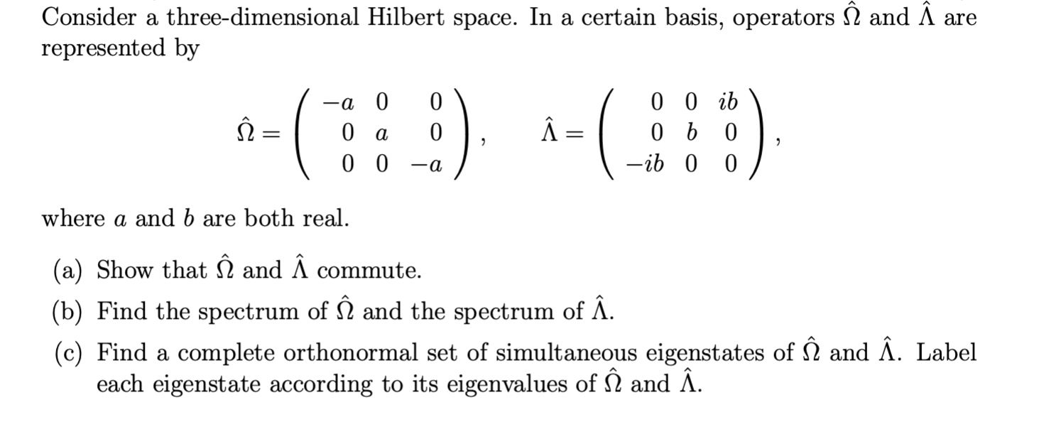 Solved Consider a three-dimensional Hilbert space. In a | Chegg.com