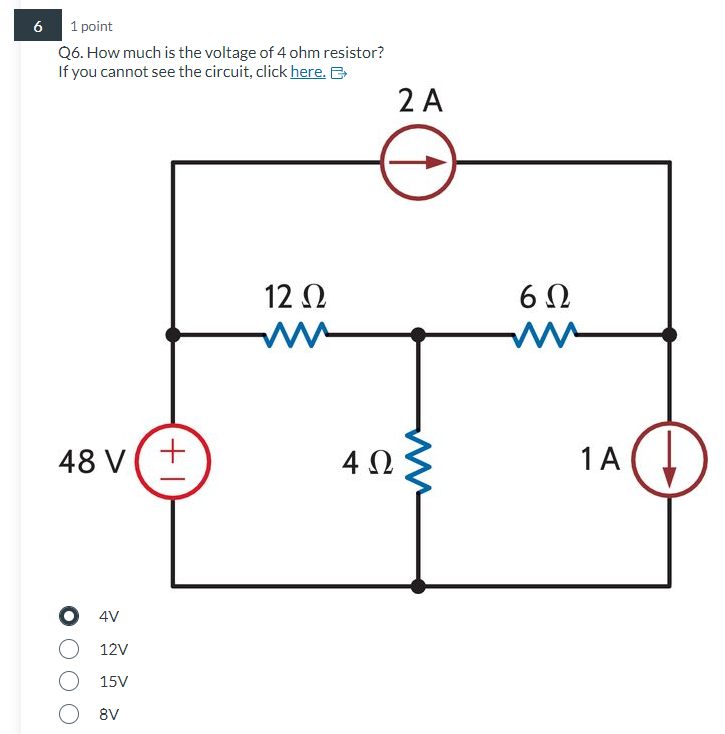 Solved Q6. How much is the voltage of 4ohm resistor? If you | Chegg.com