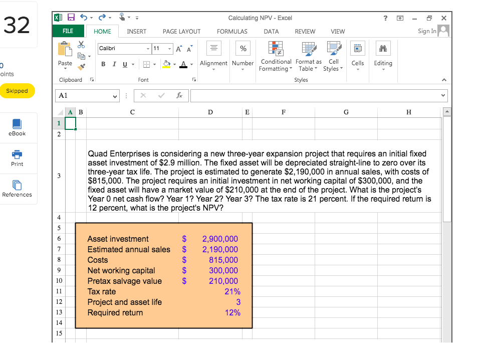 Solved ? 7 X 32 Calculating NPV - Excel FORMULAS DATA REVIEW | Chegg.com