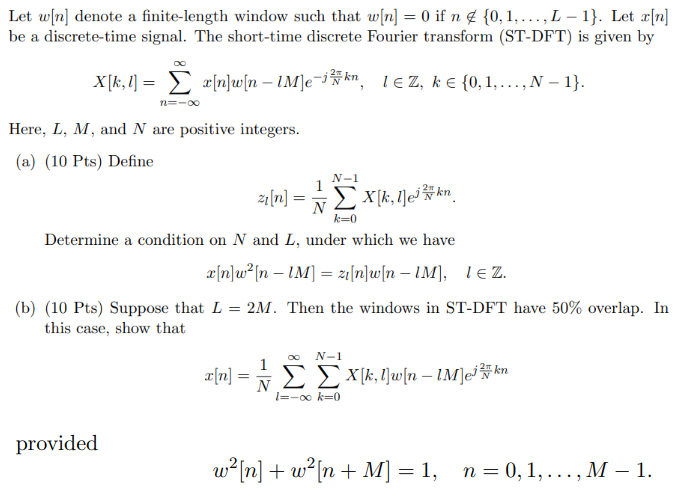 Solved Let w[n] denote a finite-length window such that | Chegg.com