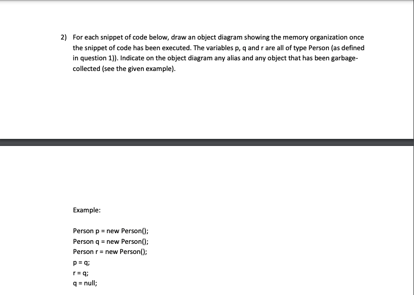 Solved 2) For each snippet of code below, draw an object | Chegg.com